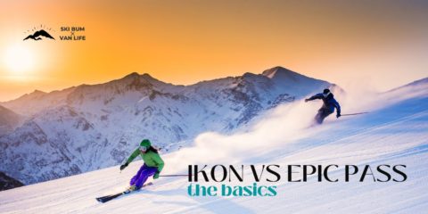Ski Season Pass Overview – IKON VS EPIC - Ski Bum Van Life